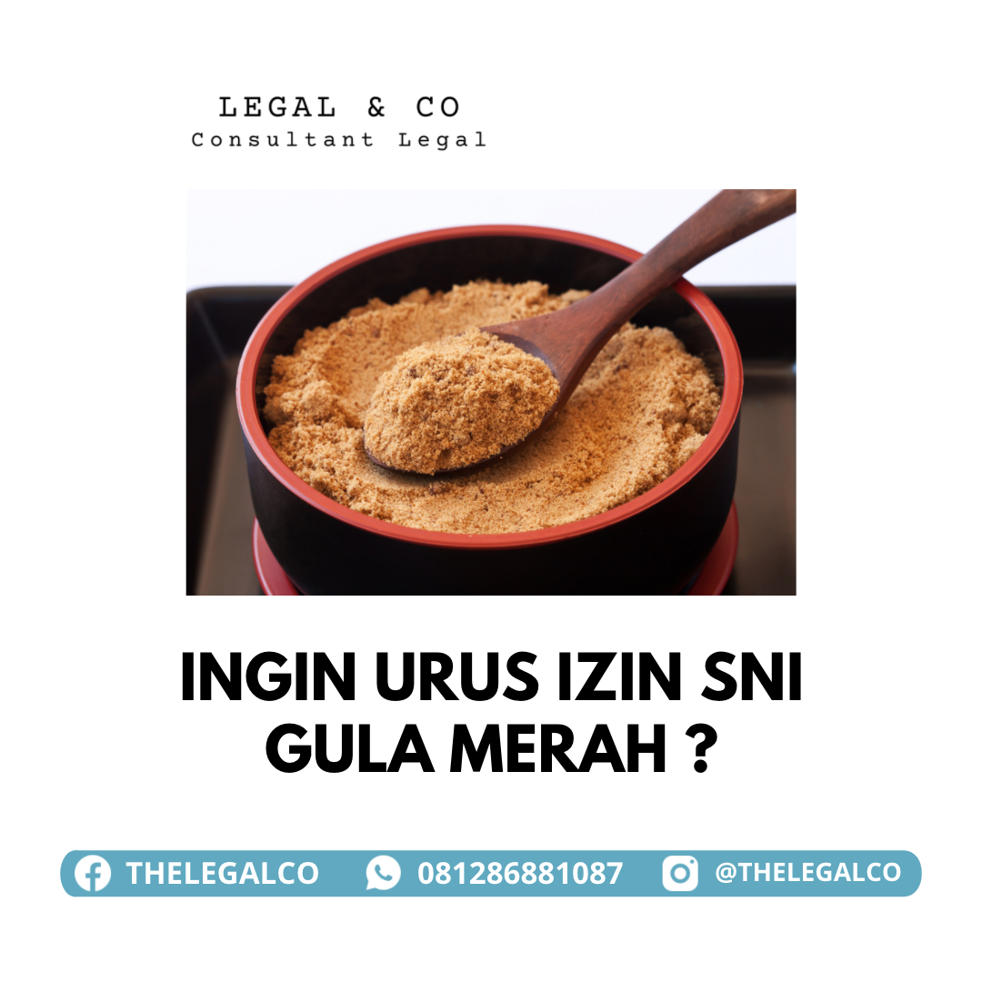 SNI GULA MERAH - THE LEGAL CO