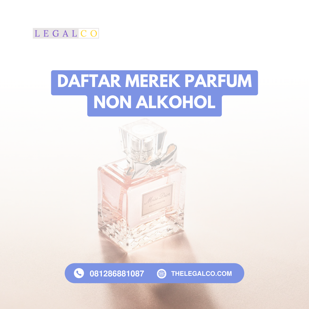 DAFTAR MEREK PARFUM NON ALKOHOL - THE LEGAL CO