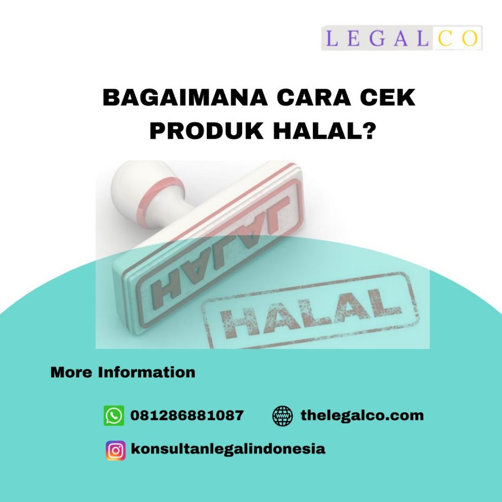 CEK HALAL MUI - THE LEGAL CO