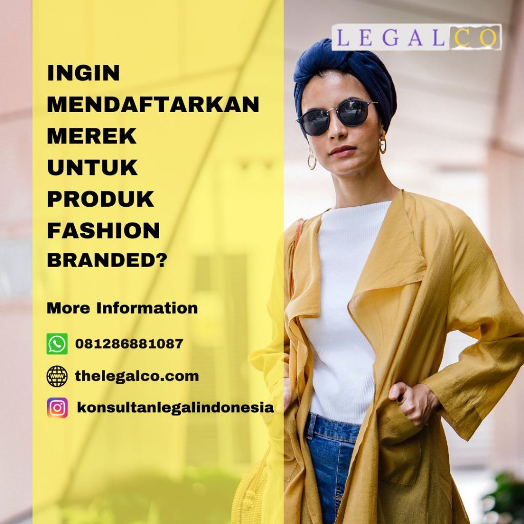 DAFTAR MEREK FASHION BRANDED - THE LEGAL CO