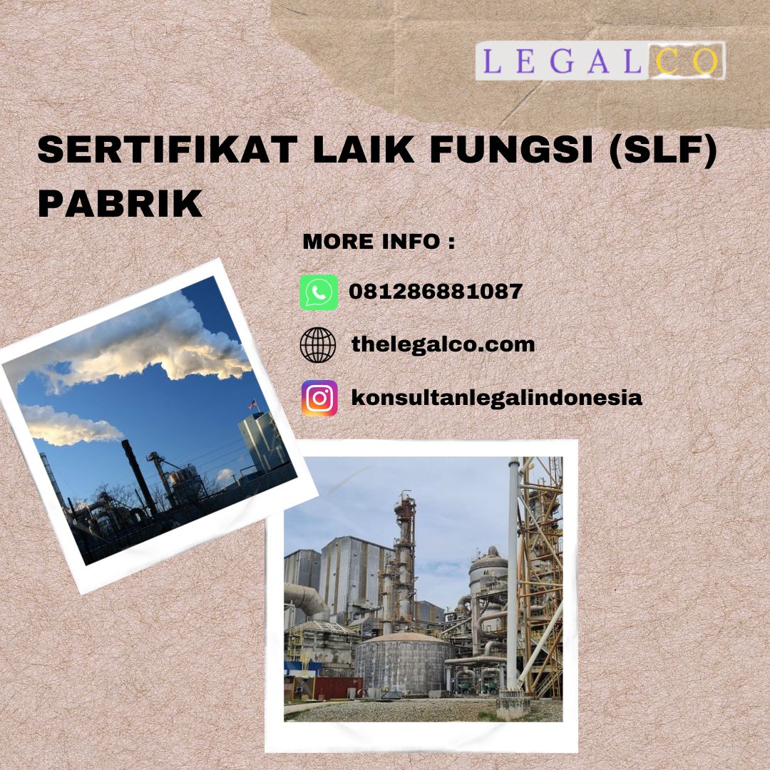 SERTIFIKAT LAIK FUNGSI PABRIK - THE LEGAL CO