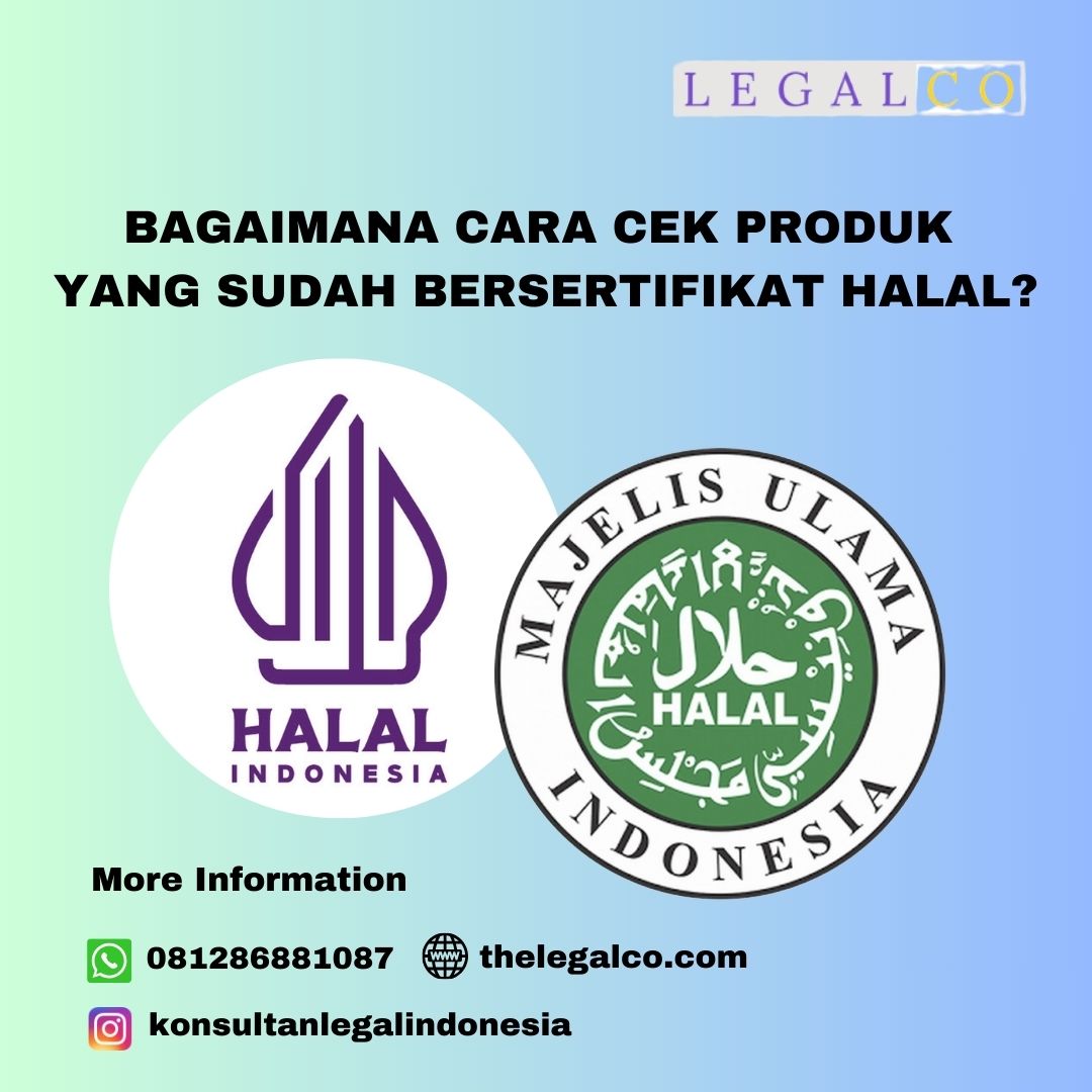 CARA CEK HALAL MUI - THE LEGAL CO
