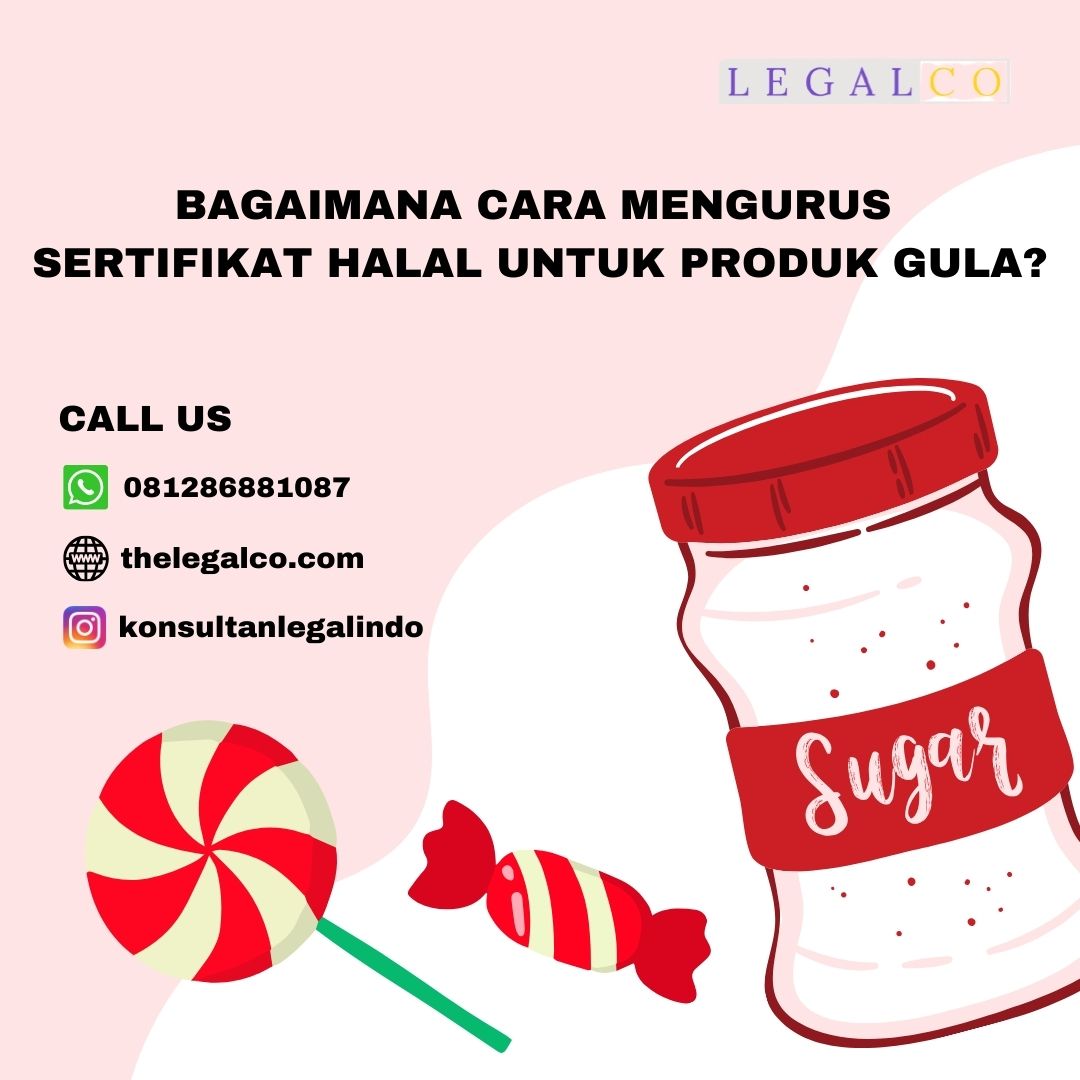 SERTIFIKAT HALAL GULA - THE LEGAL CO