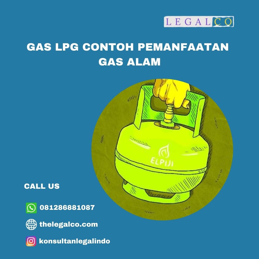 GAS LPG CONTOH PEMANFAATAN GAS ALAM - THE LEGAL CO
