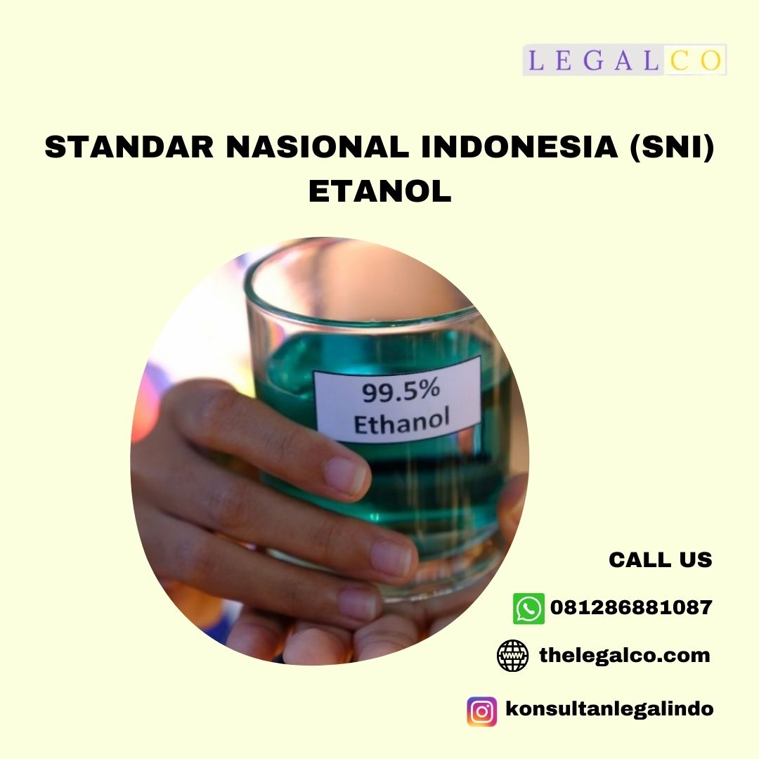 STANDAR NASIONAL INDONESIA (SNI) ETANOL - THE LEGAL CO