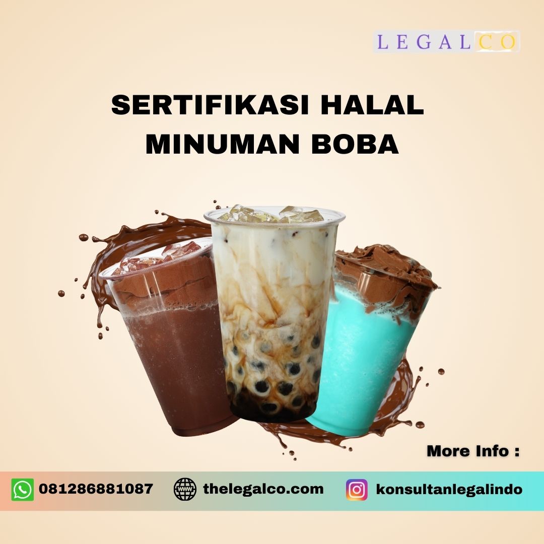 SERTIFIKASI HALAL MINUMAN BOBA - THE LEGAL CO